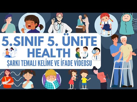 5. SINIF 5. ÜNİTE HEALTH ŞARKI TEMALI KELİME VE İFADE VİDEOSU