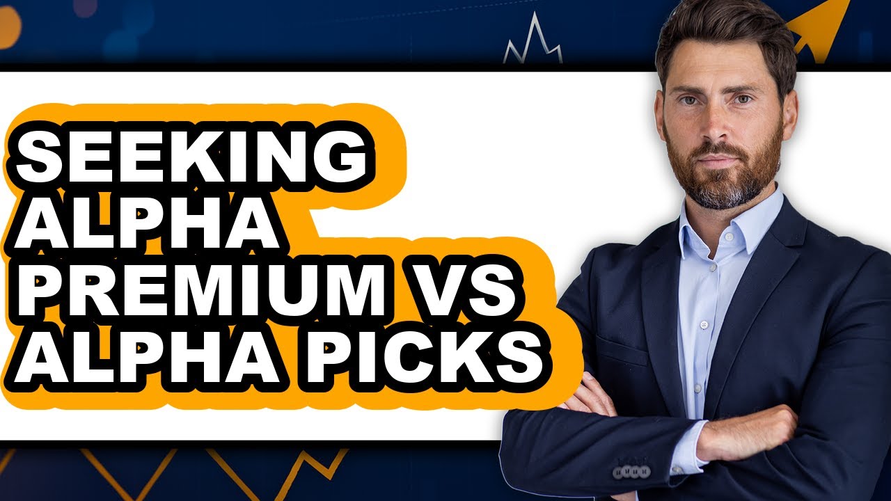 Seeking Alpha Premium vs Alpha Picks - Which is Better? - YouTube