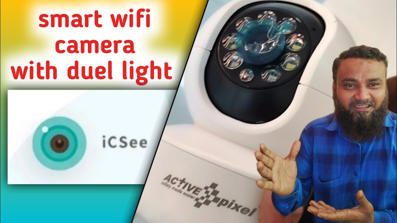ICsee wifi camera full tutorial| duel light mode active pixel wifi ...