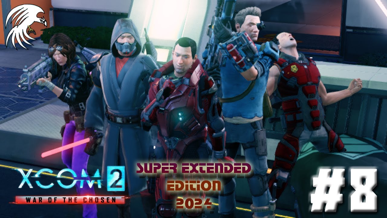 XCOM 2: Super Extended Edition - 2024 #8 | Summer Sorties - YouTube