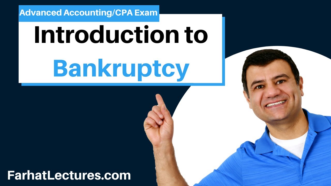Introduction to Bankruptcy | Advanced Accounting | CPA Exam REG - YouTube