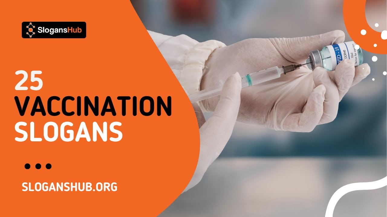 Best Vaccination Slogans, & Vaccine Taglines | Slogans Hub - YouTube