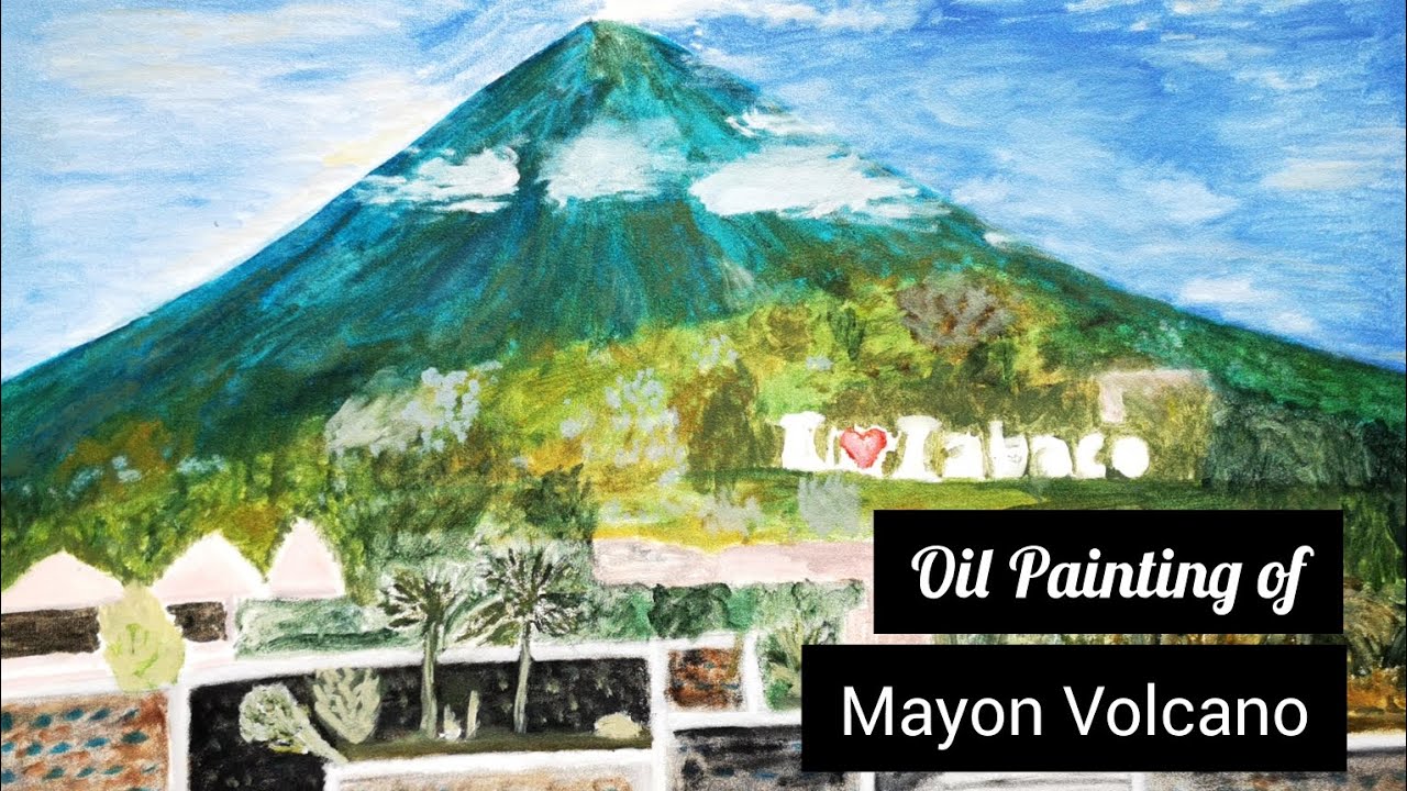 Oil Painting Mayon Volcano - YouTube