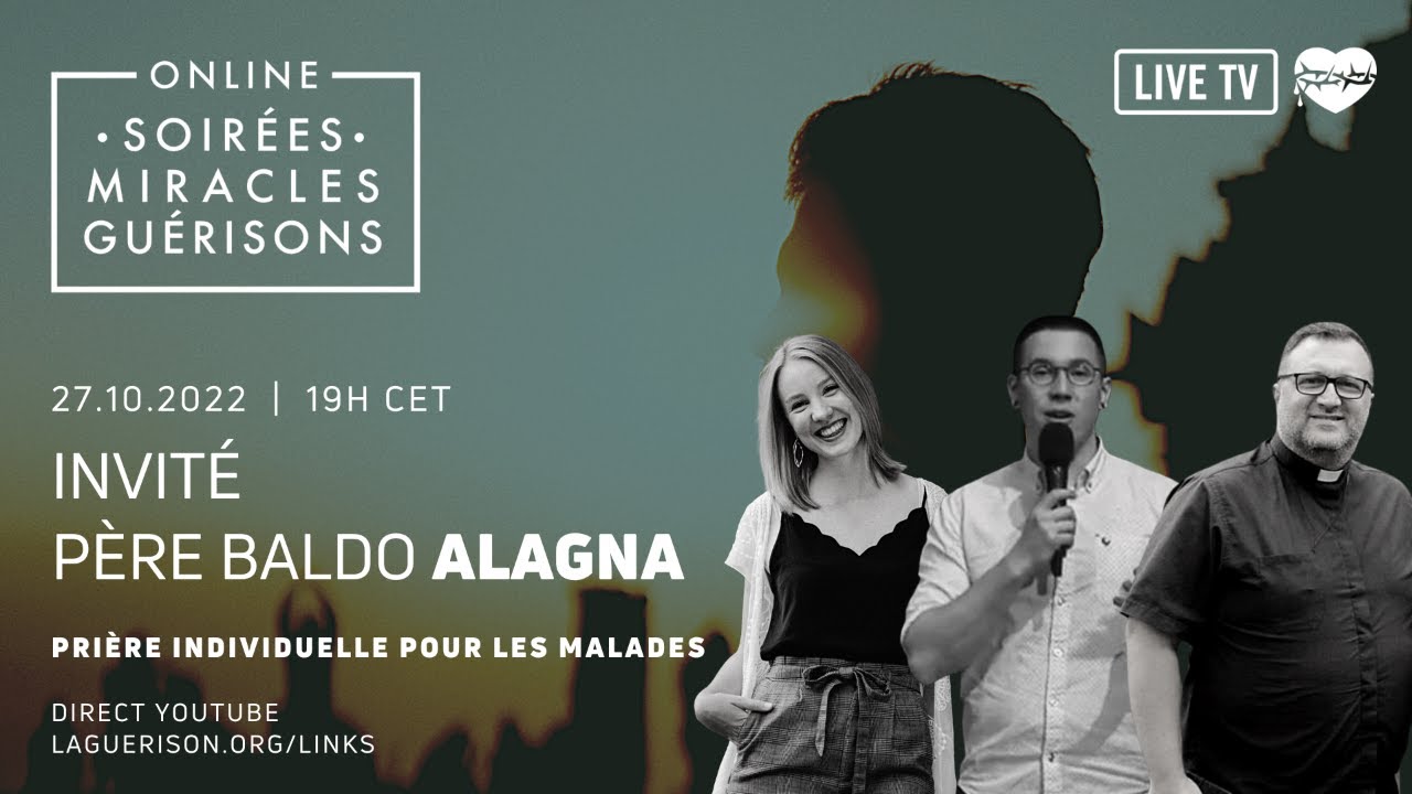 Soirée Miracles & Guérisons avec le Père Baldo Alagna - YouTube