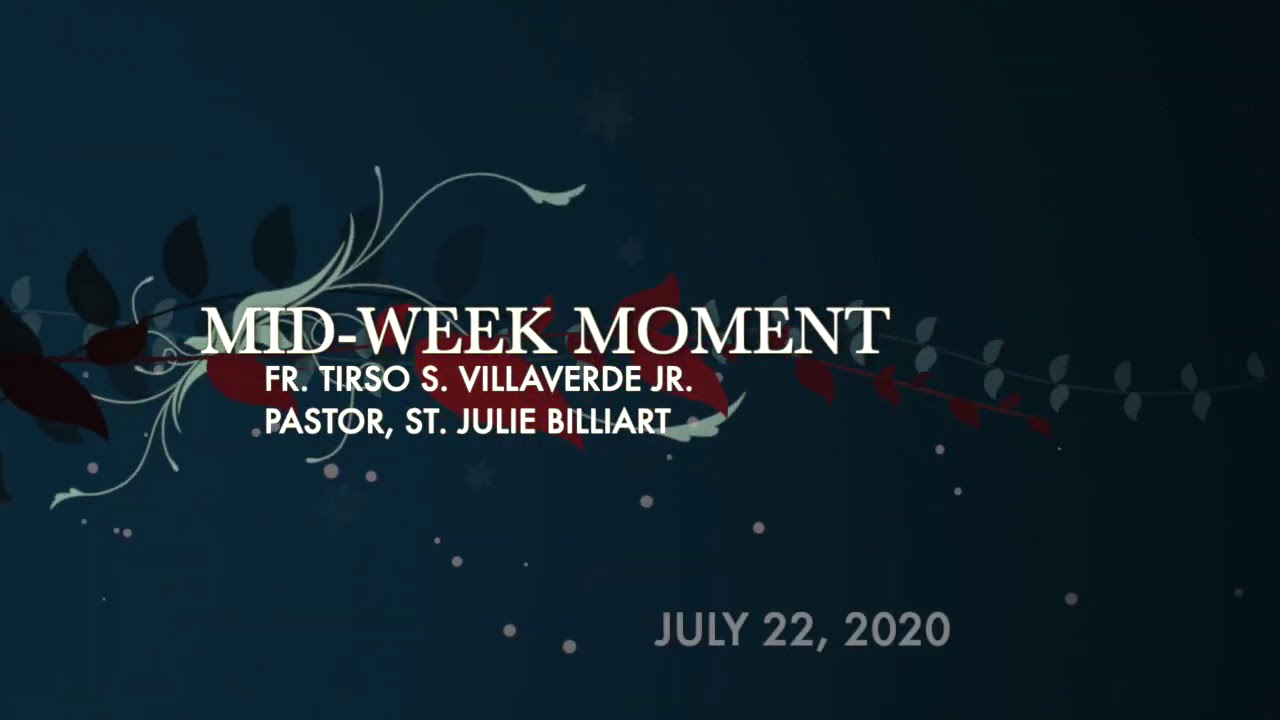 Midweek Moment July 22, 2020 - YouTube