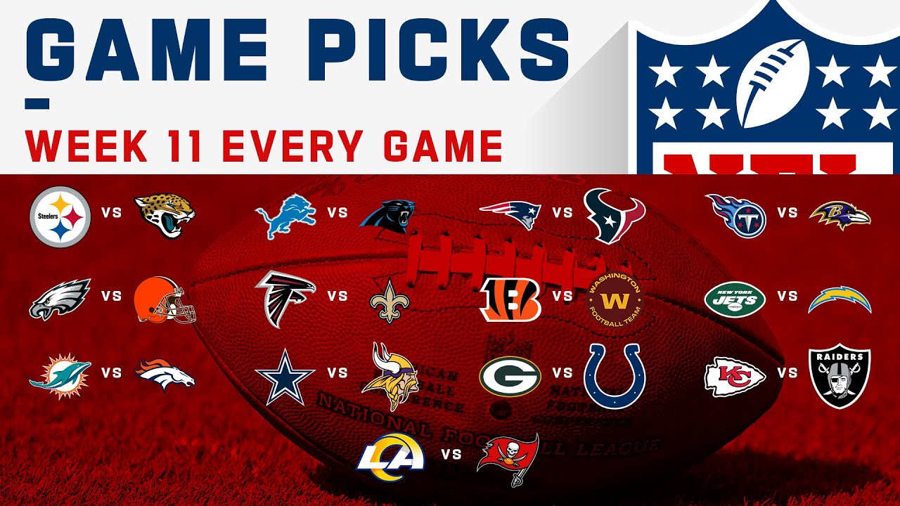 Week 11 Game Picks & Score Predictions for EVERY GAME - YouTube