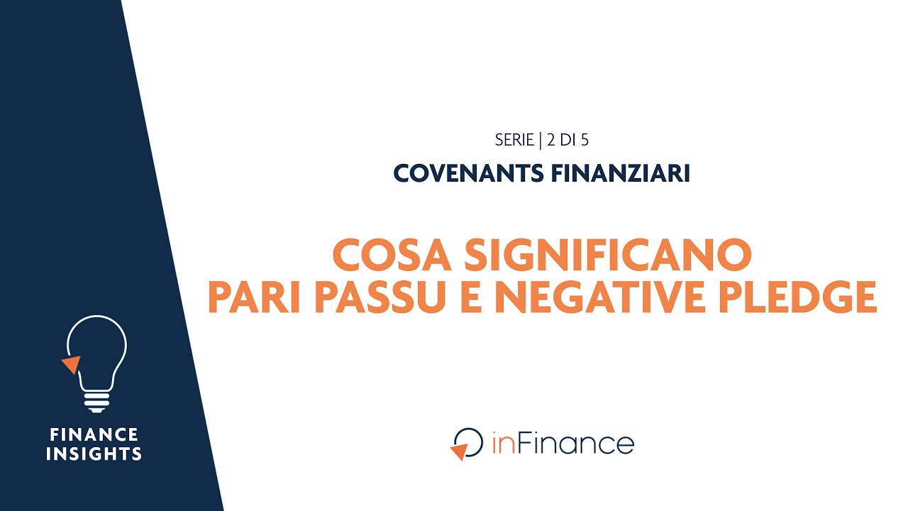 I Covenants | Pari passu e negative pledge - 2 di 5 - YouTube