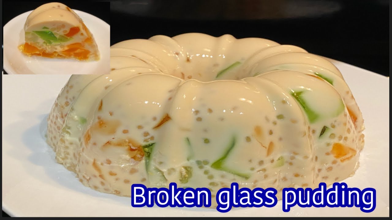 Broken glass pudding recipe|| jello pudding||pudding|| sagu danar ...