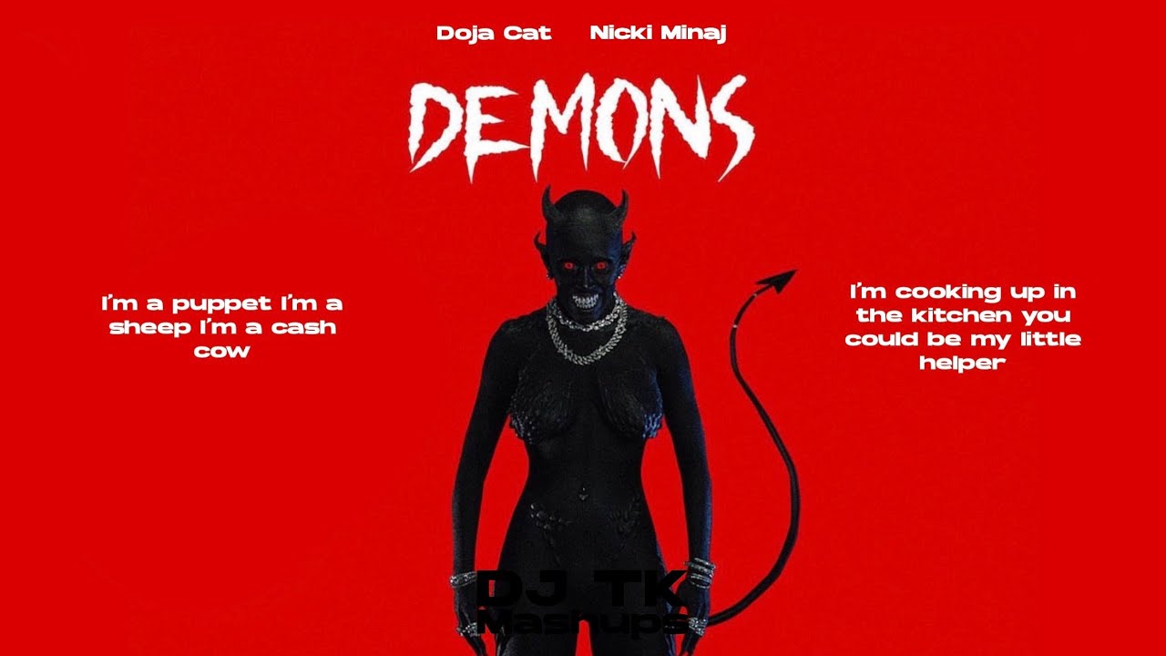 Doja Cat - Demons (feat. Nicki Minaj) [MASHUP] - YouTube