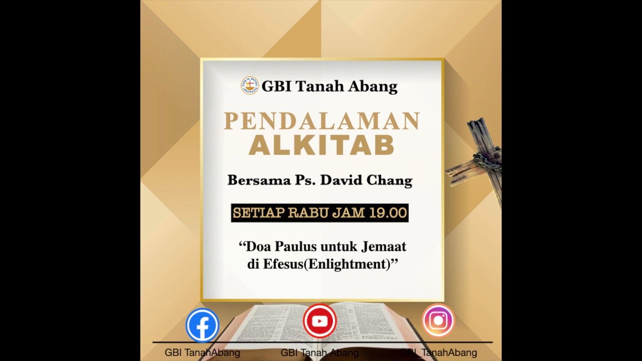 Pendalaman Alkitab 15 Desember 2021 "Doa Paulus untuk Jemaat di Efesus ...