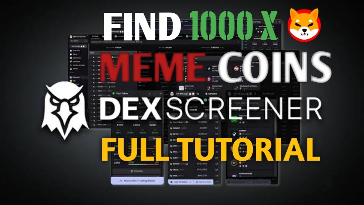 How to find the next 1000X meme coins early! dexscreener full tutorial ...