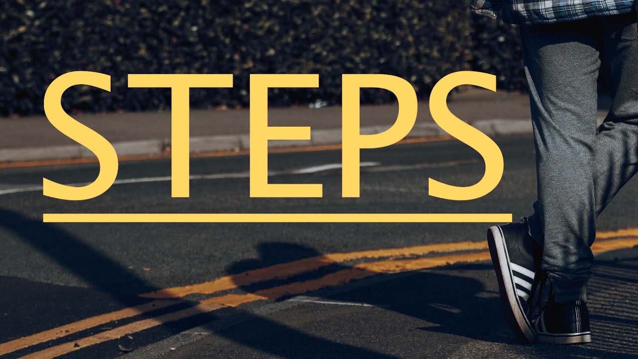 STEPS - YouTube