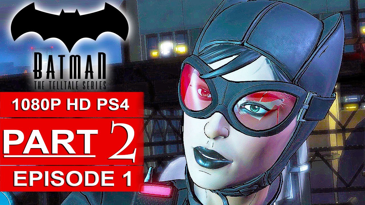 BATMAN Telltale EPISODE 1 Gameplay Walkthrough Part 2 [1080p] No ...