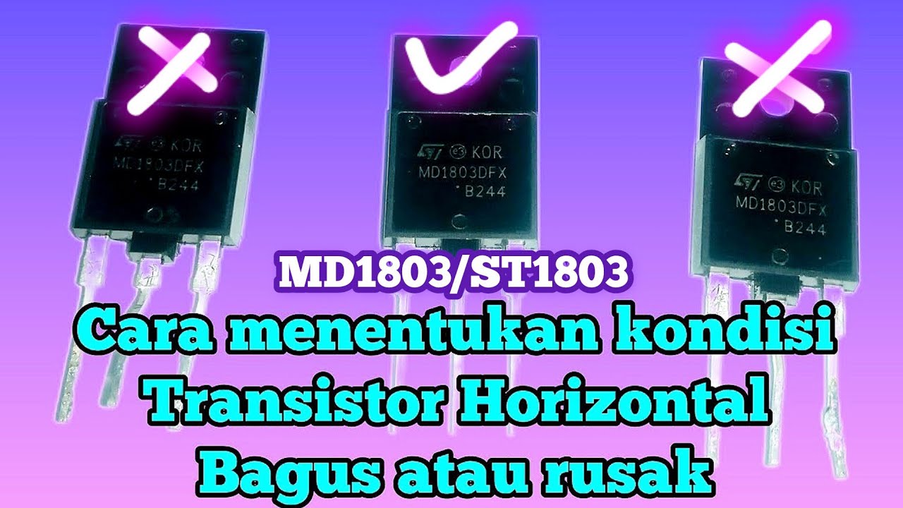 Cara Cek Transistor Horizontal Tv | Cara Cek Transistor Mati atau Hidup ...