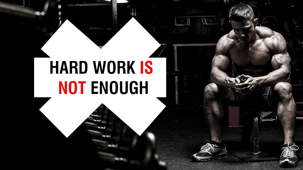 Why Working Hard Is Not Enough to Succeed ? | Be Inspired Motivation ...