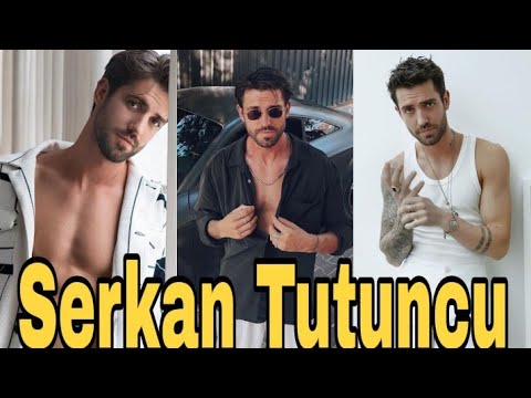 Serkan Tutuncu lifestyle, Biography, Girlfriend, Real Age, Kimdir ...