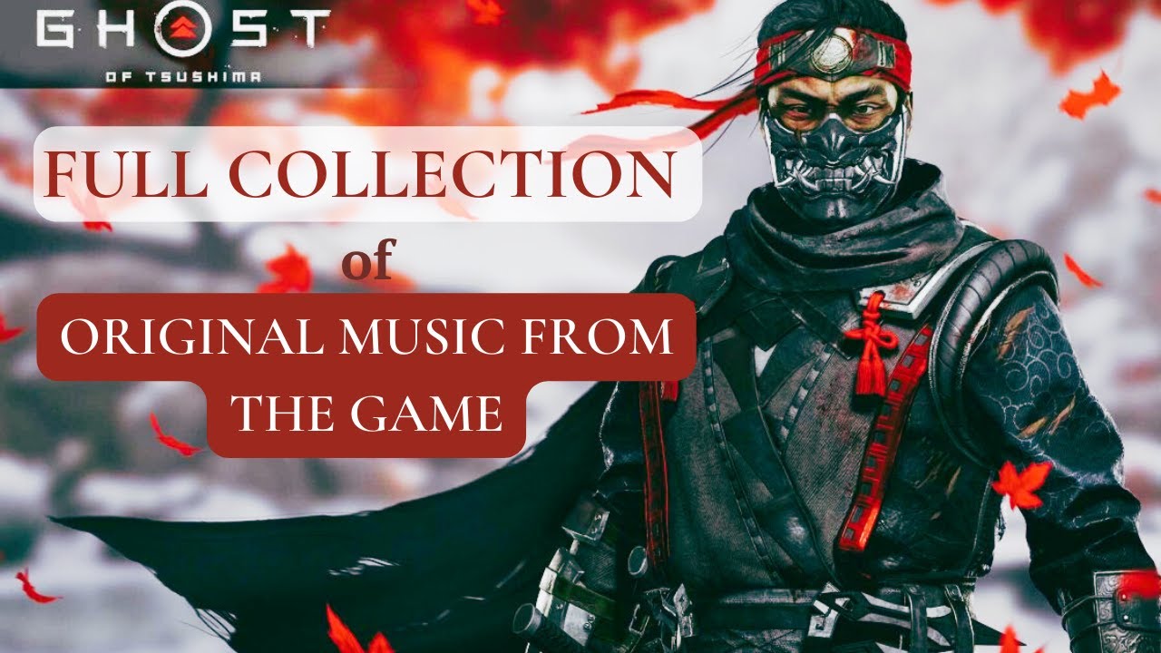 Melodies of Tsushima: Immersive Soundtrack Compilation from Ghost of ...