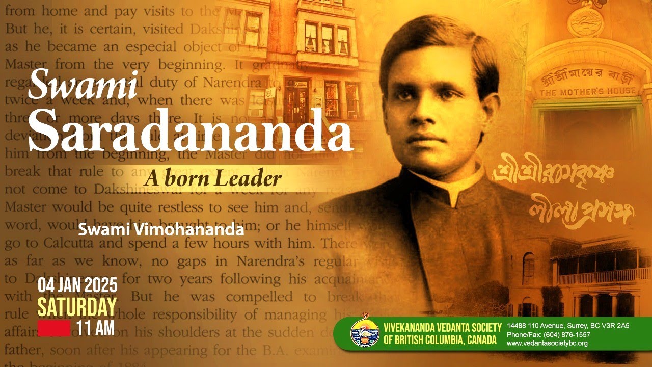 Swami Saradananda: A born leader (Swami Vimohananda) - YouTube