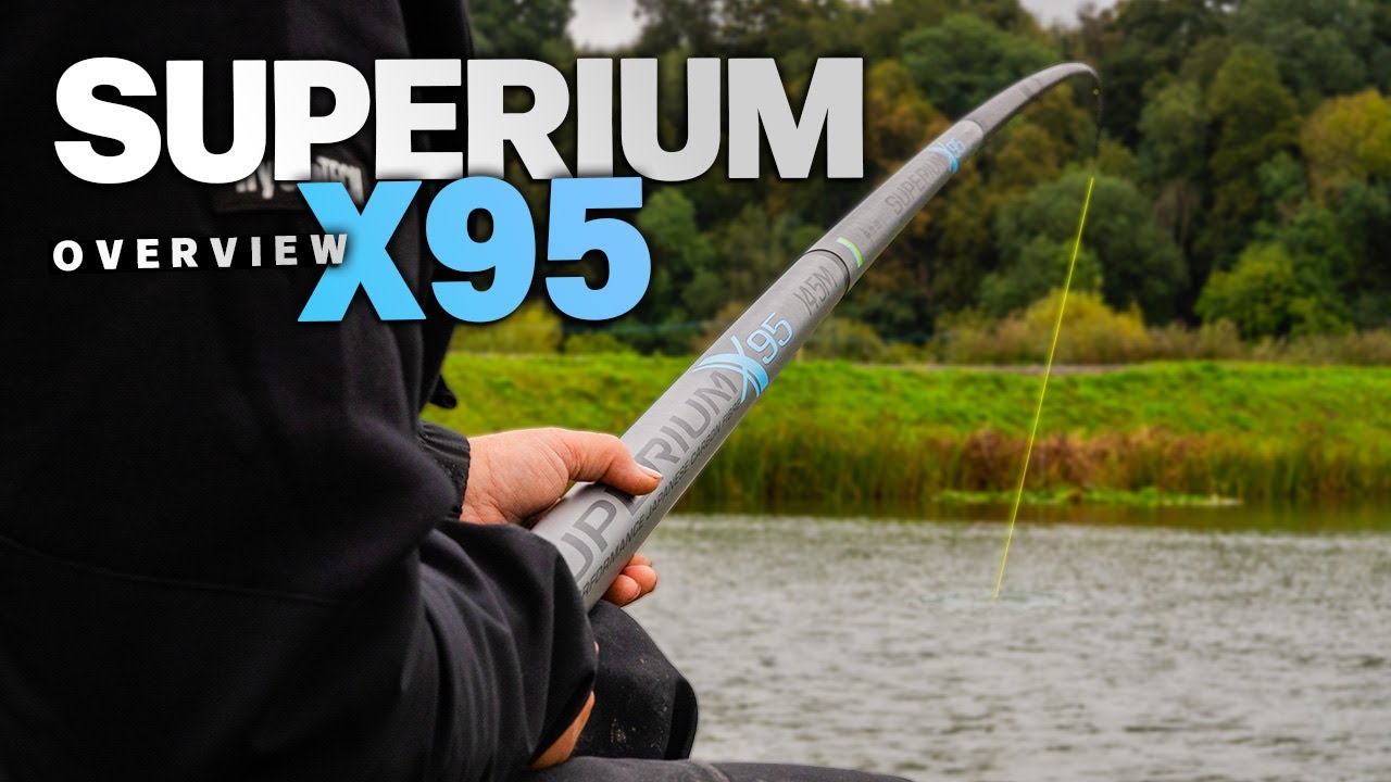 The ULTIMATE Superium X95 | Our Flagship Pole - YouTube
