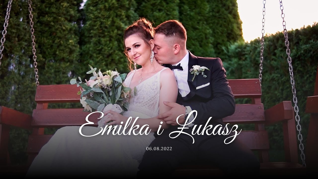 Emilka i Łukasz | Teledysk ślubny - YouTube