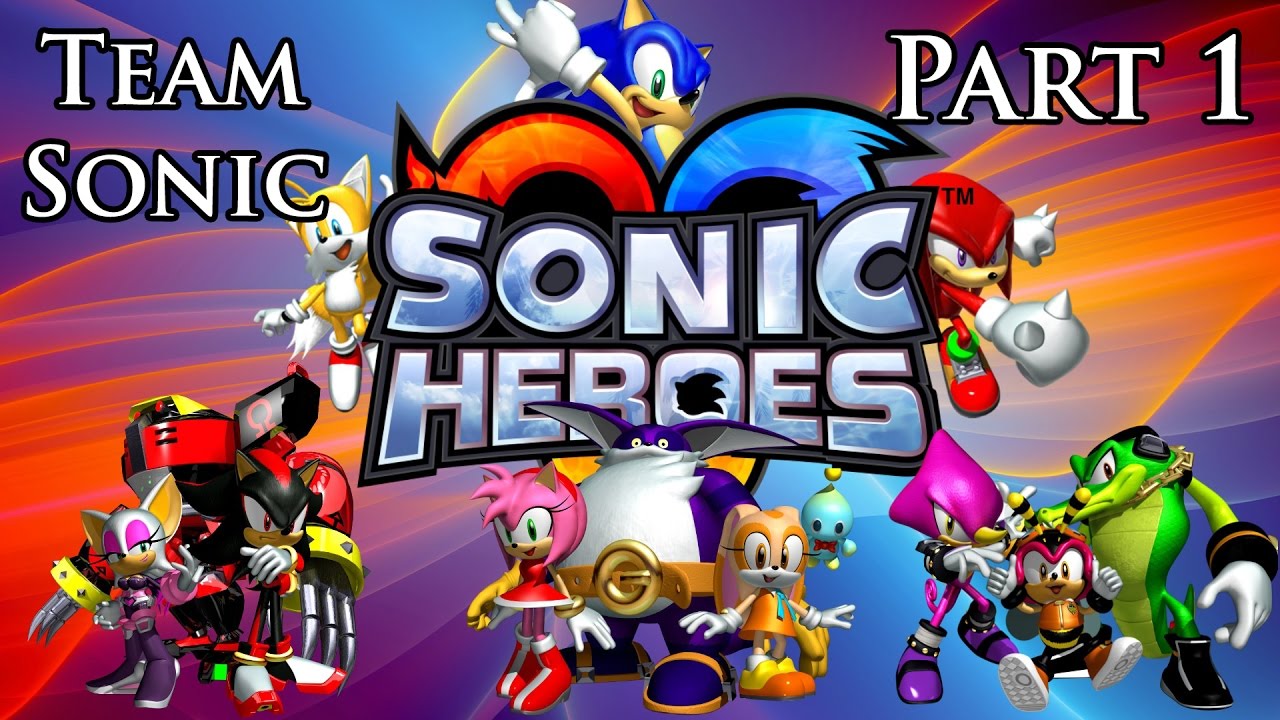 Let's Play Sonic Heroes - Team Sonic Part 1 [PC] - YouTube