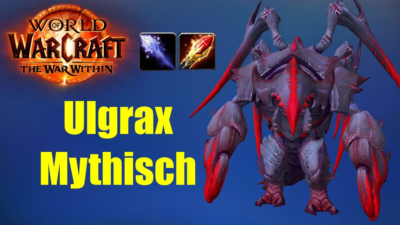 Ulgrax der Verschlinger Mythisch - Palast der Nerub'ar - Frost Magier ...