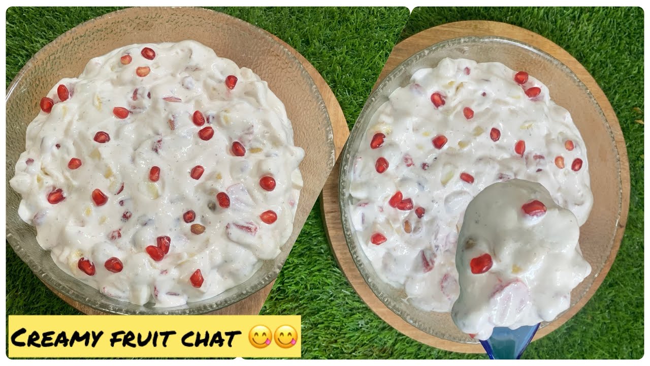 How to make cream fruit chat/Creamy fruit chat recipe special for ...