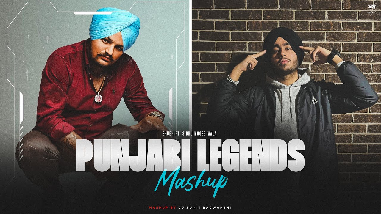 Punjabi Legends Mashup | Shubh X Sidhu Moose Wala | DJ Sumit Rajwanshi ...