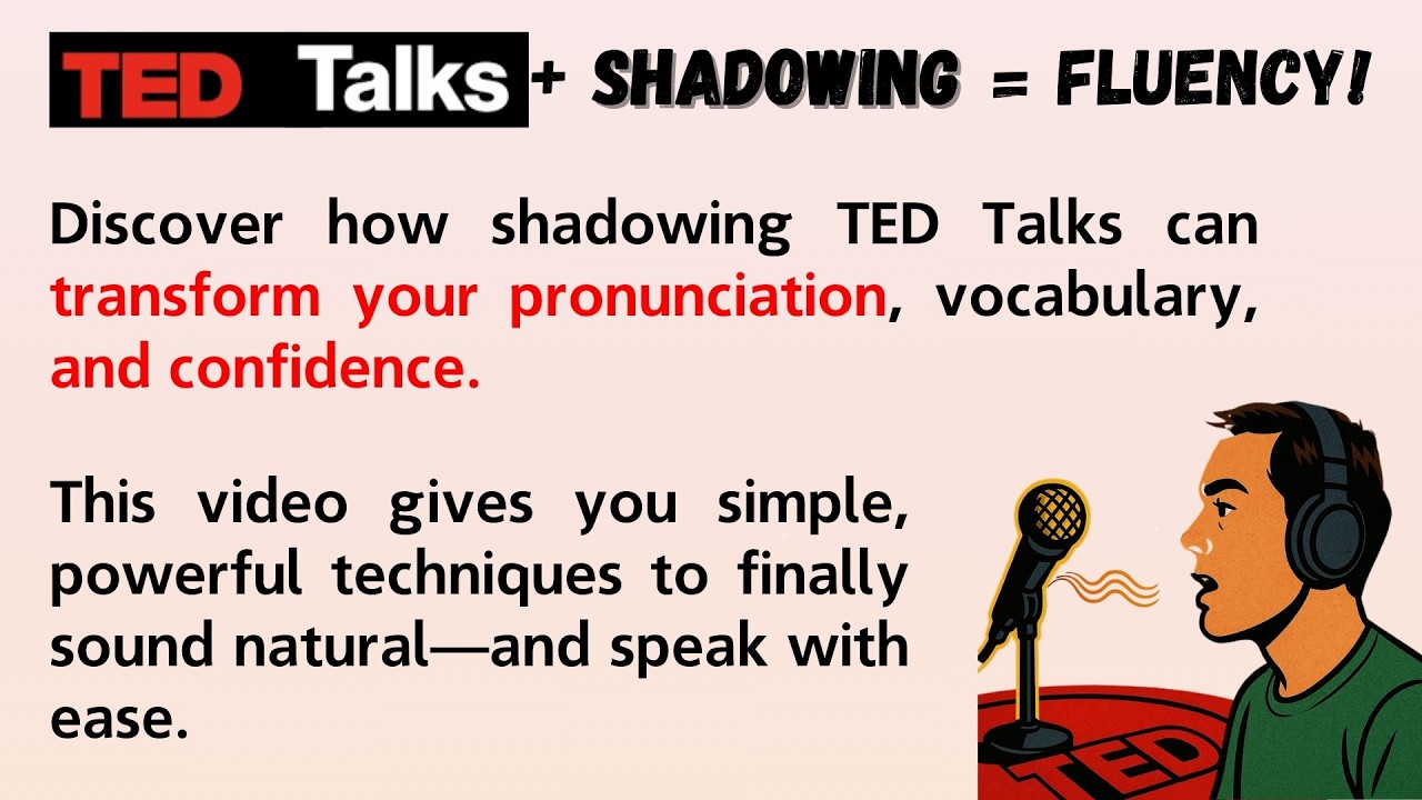 One Simple Technique to Speak English Like a Native (Using TED Talks ...
