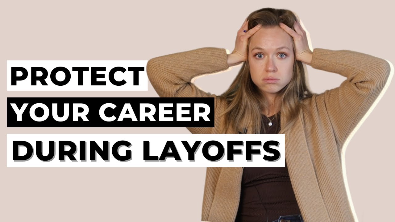 Is Any Job Safe These Days? - Protect Your Career During Layoffs - YouTube
