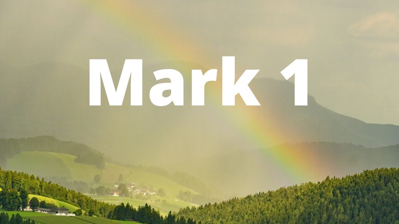 Mark Audio Bible | Chapter 1 | The Beginning of the Good News - YouTube