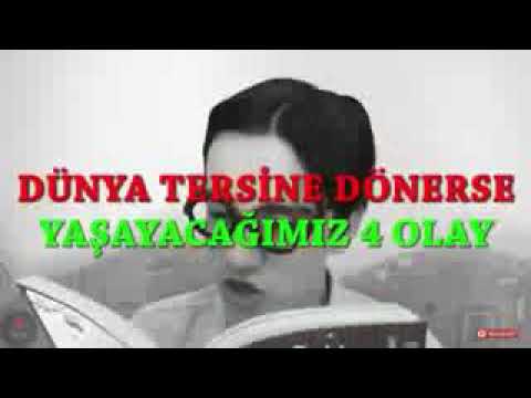 Dünya tersine  dönerse  yaşayacağmız  4 Olay