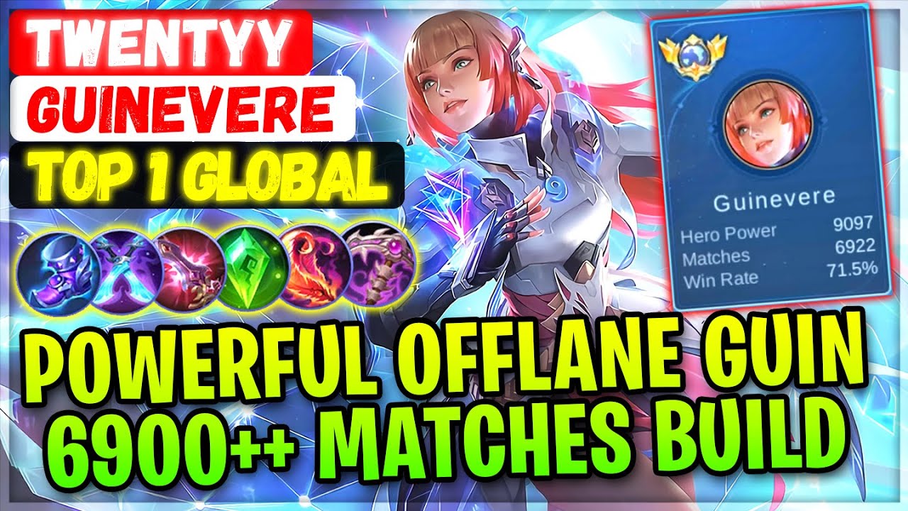 Powerful Offlane Guin, 6900++ Matches Build [ Top 1 Global Guinevere ...