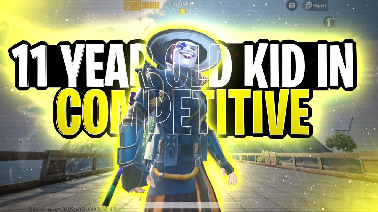 11 YEAR OLD KID IN COMPETITIVE || || PUBG MOBILE MONTAGE|| - YouTube