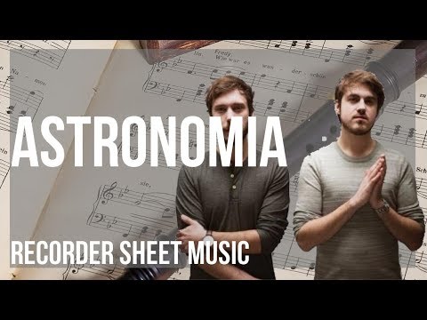 Recorder Sheet Music: How to play Astronomia (Coffin Dance) by Vicetone ...