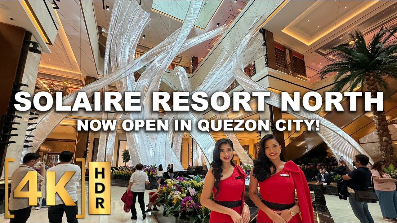 Solaire Resort North is NOW OPEN! The First Luxury Hotel in Q.C! Full ...