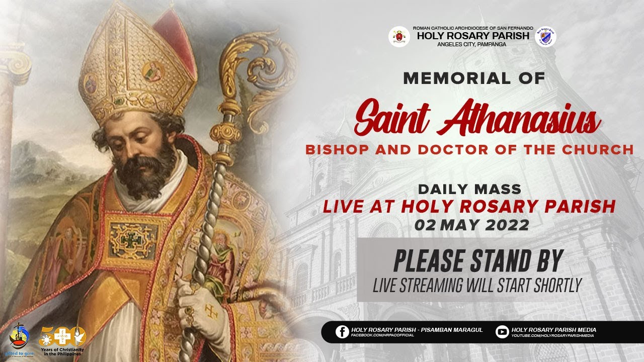 Memorial of Saint Athanasius | 02 May 2022 - YouTube