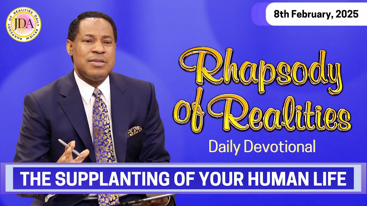 The Supplanting of Your Human Life | 8th February, 2025 | Rhapsody of ...