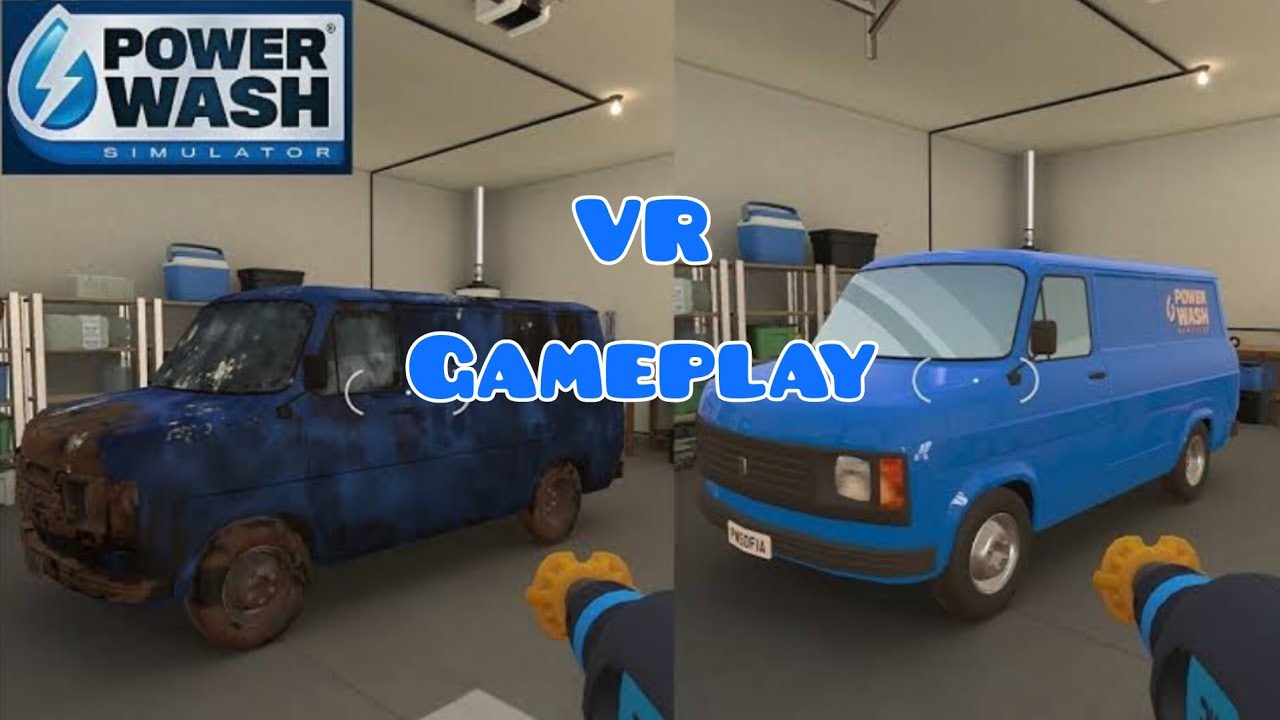 Relaxing Power Wash VR Gameplay cleaning a van - YouTube