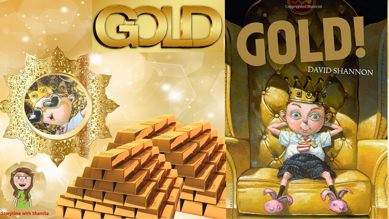 💰 Gold! 💰 By David Shannon. Read Aloud for Kids. - YouTube