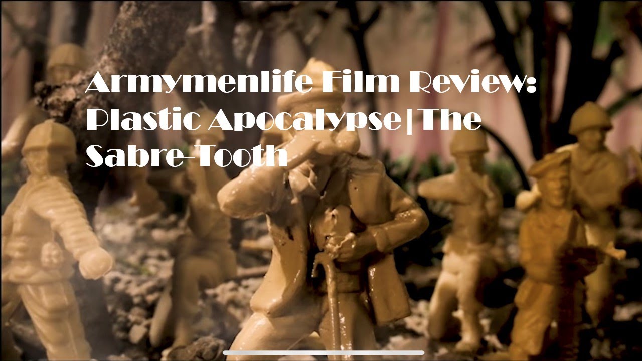 Armymenlife Film Review: Plastic Apocalypse| The Sabre-Tooth - YouTube