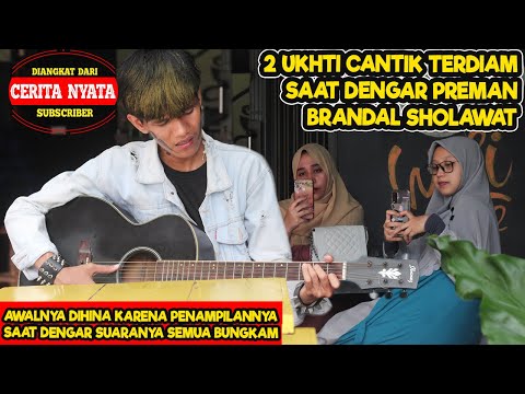 PREMAN BRANDAL SHOLAWAT DIDEPAN 2 UKHTI CANTIK, AWALNYA DIHINA SAAT DENGAR SUARANYA SEMUA TERDIAM !!