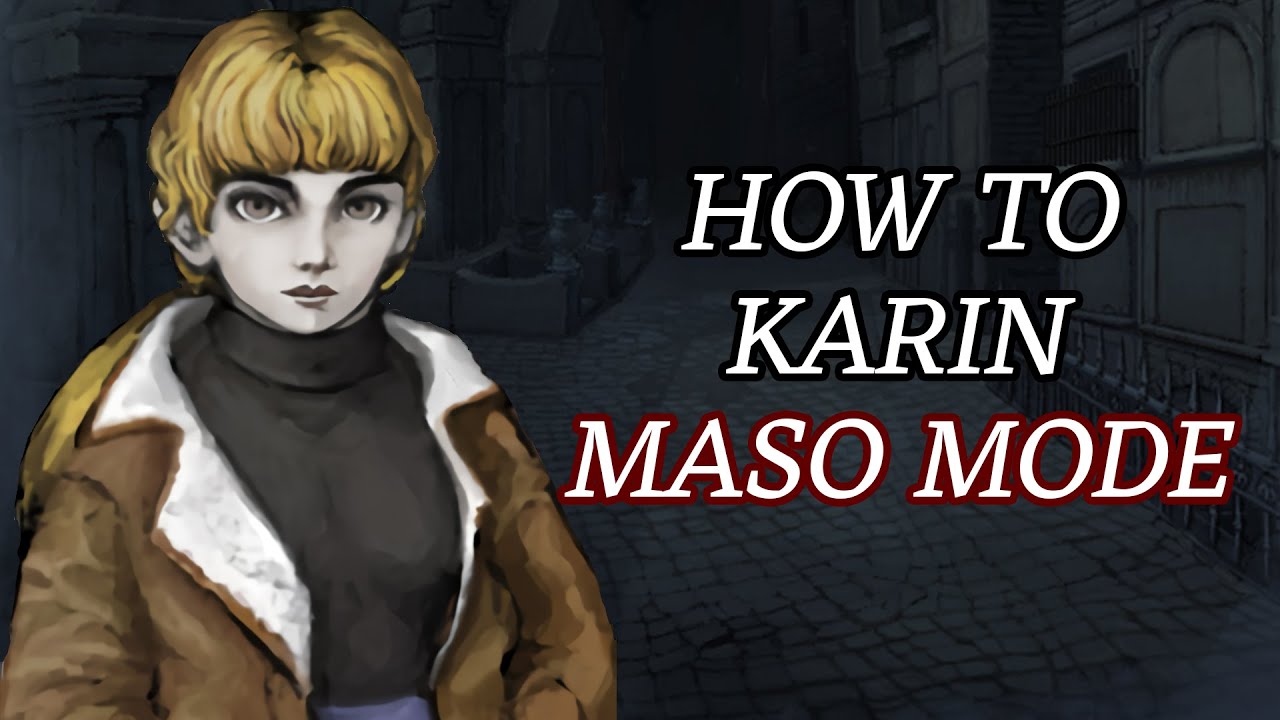 Karin Maso Mode "Guide" - Fear & Hunger Termina - YouTube