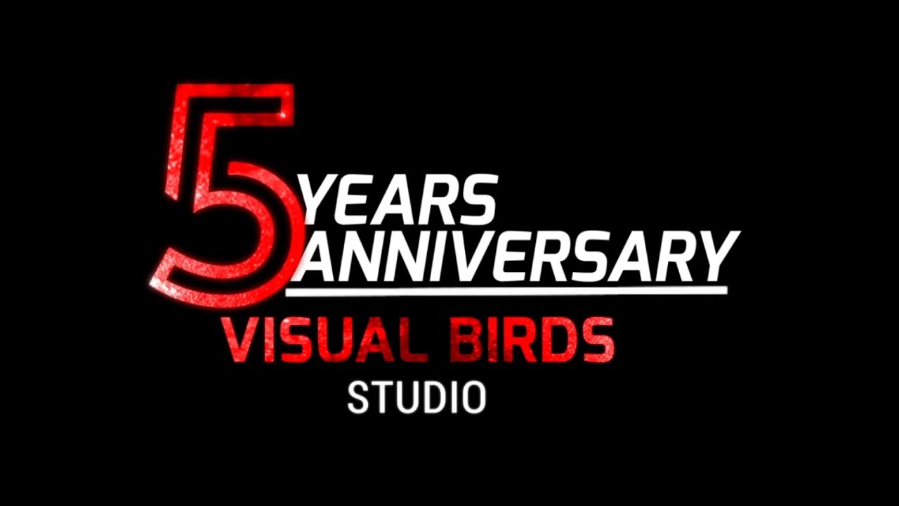 5 YEAR ANNIVERSARY | VISUAL BIRDS STUDIO | SHOWREEL - YouTube