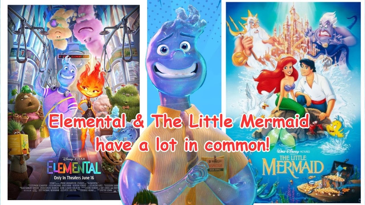 Elemental has a lot in common with - The Little Mermaid! - YouTube