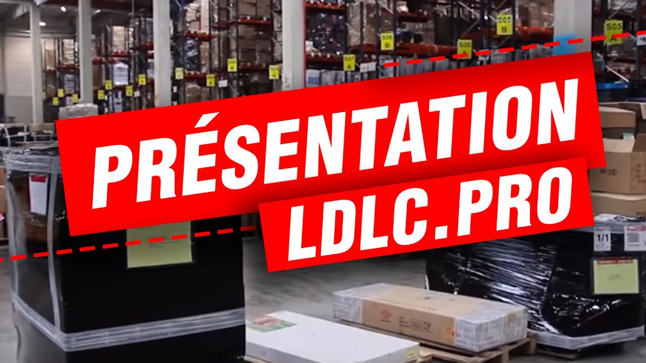 Présentation LDLC.PRO - YouTube