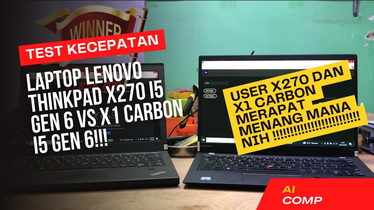 Adu Kecepatan Laptop Lenovo thinkpad x270 i5 gen 6 vs x1 carbon i5 gen ...