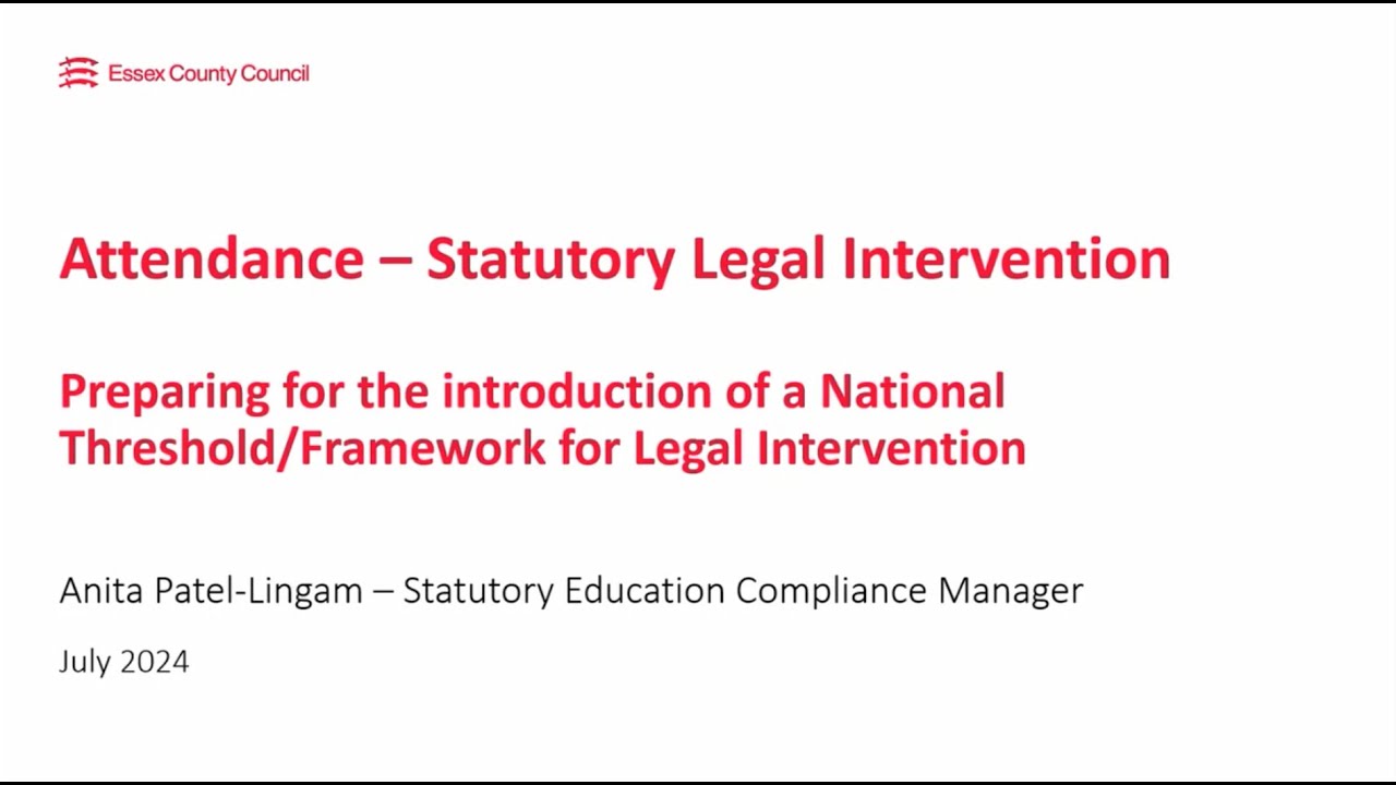 Attendance, Statutory Legal Intervention - Essex County Council - YouTube