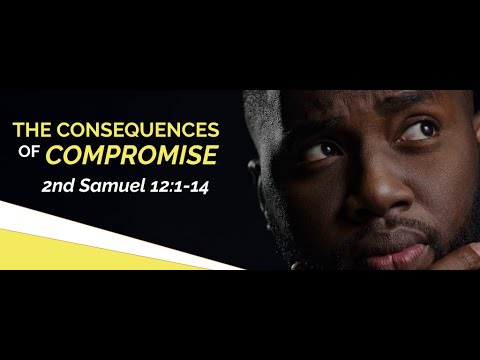 ROUTE 66 (2ND SAMUEL) - THE CONSEQUENCES OF COMPROMISE - YouTube