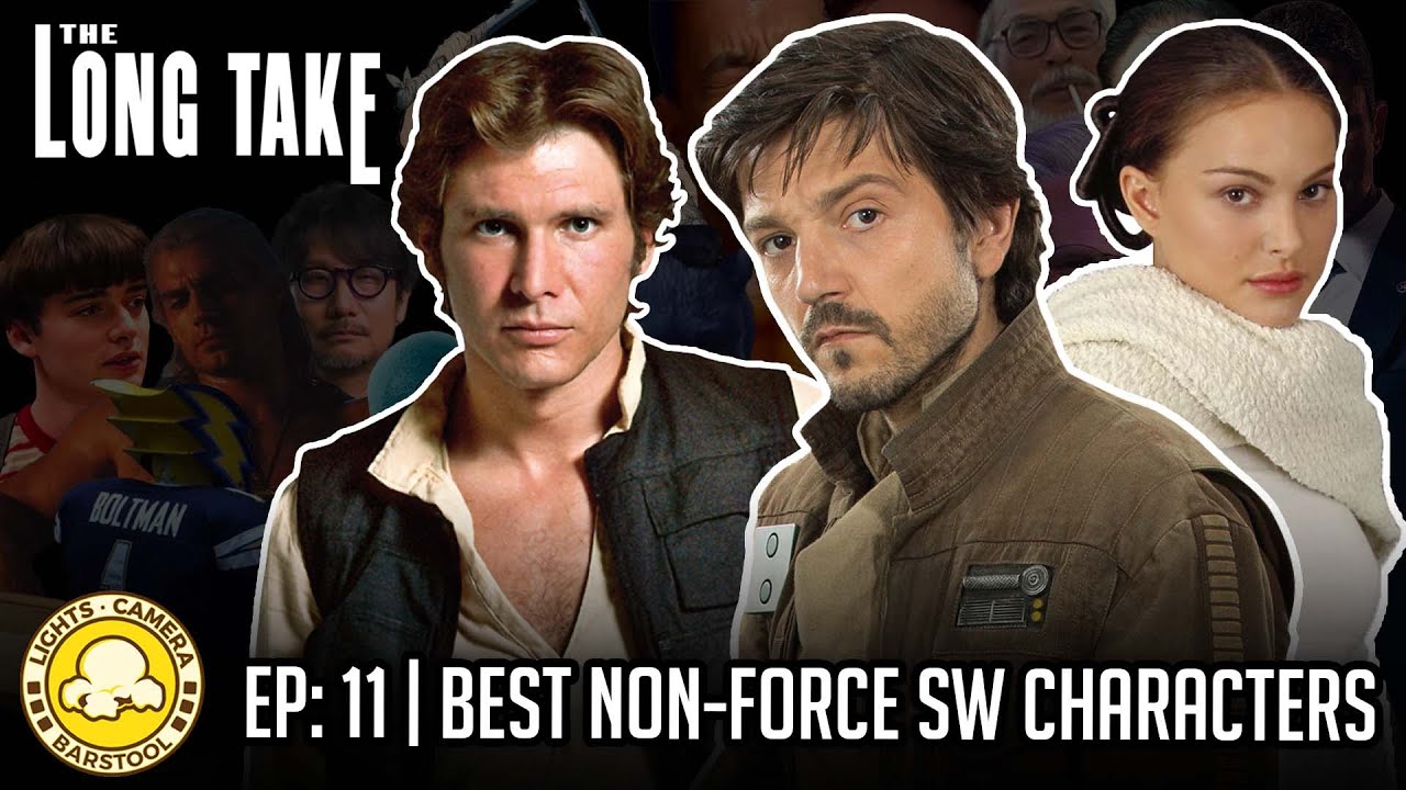 THE LONG TAKE: Ep. 011 | The Best Star Wars Characters - YouTube